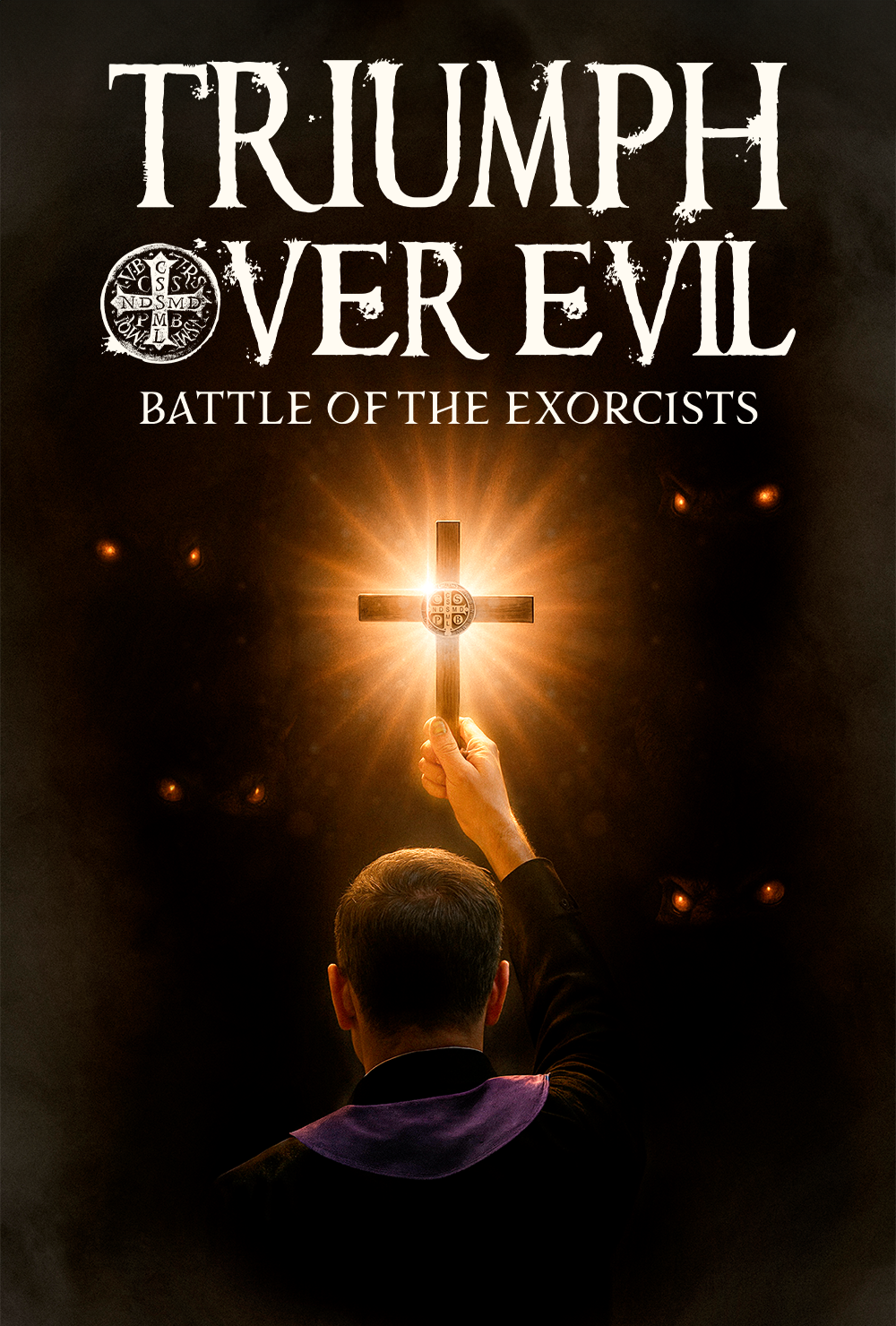 Triumph Over Evil: Battle of the Exorcists - Fathom Entertainment